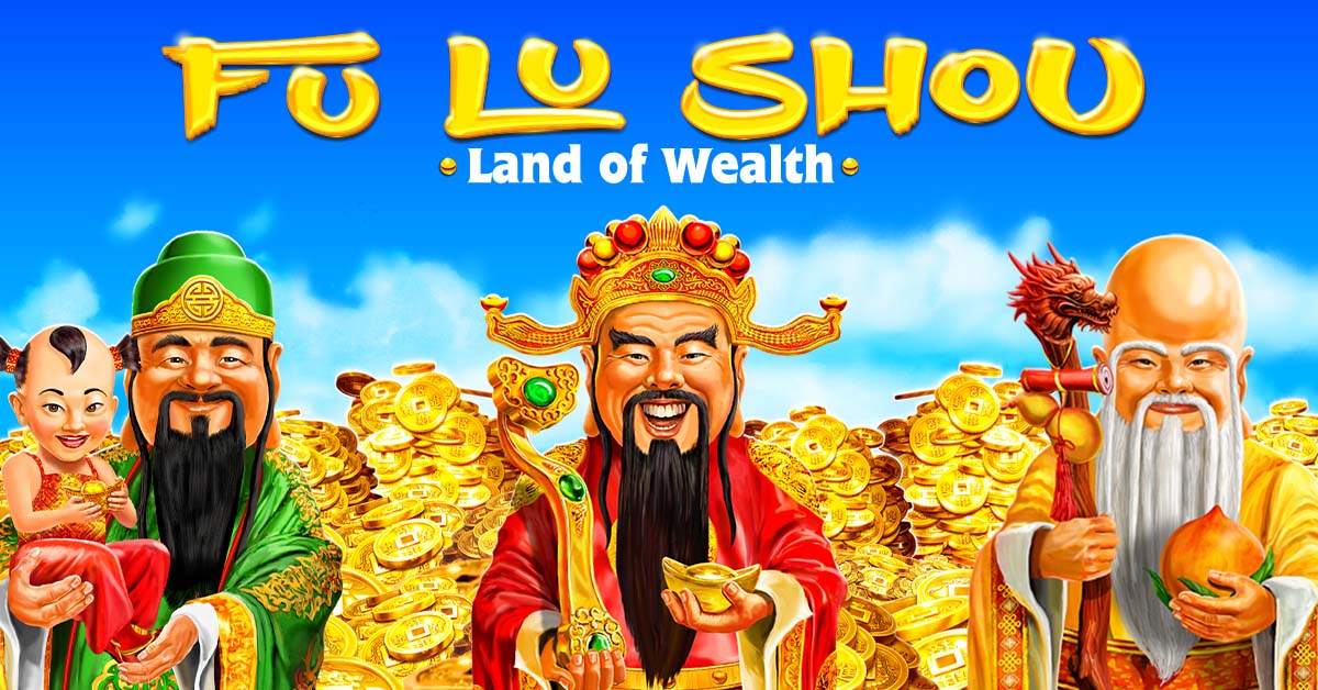Fu Lu Shou Land of Wealth™ - Everi