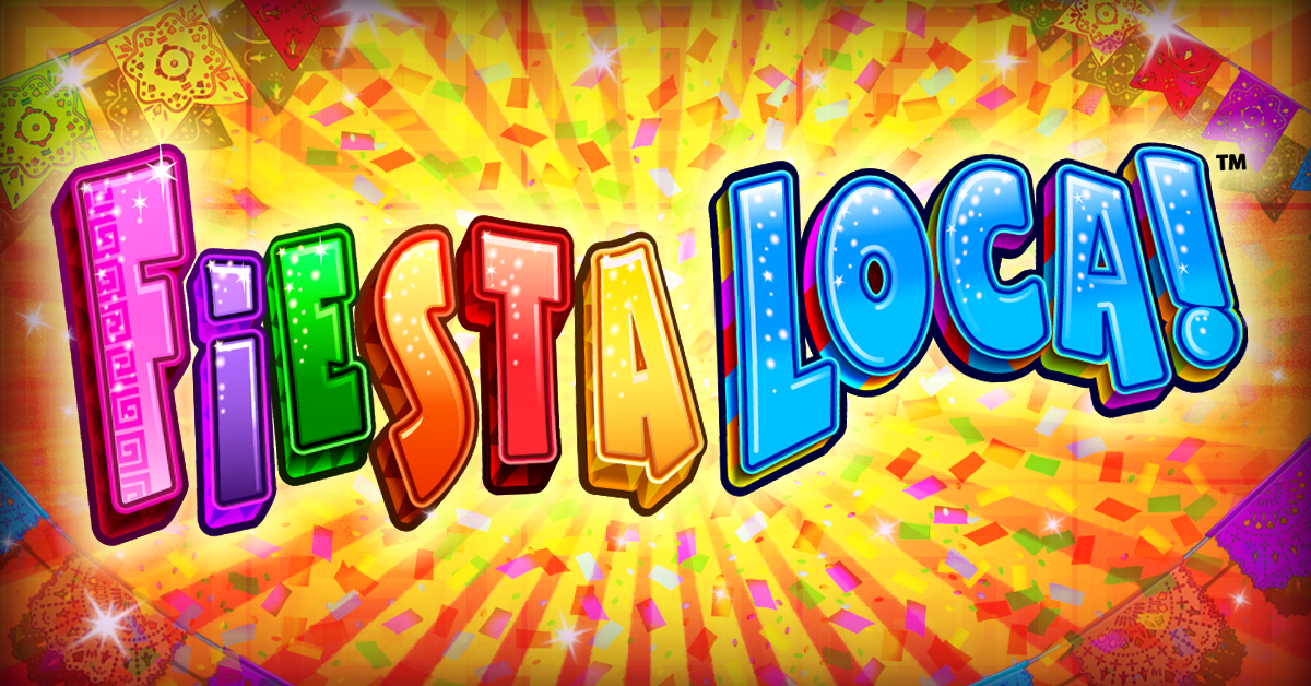Fiesta Loca! - Everi