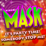 The Mask™: It's Party Time!™ & Somebody Stop Me!™ - Everi
