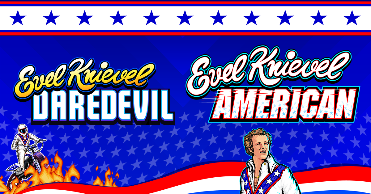 Evel Knievel American™ & Evel Knievel Daredevil™ - Everi